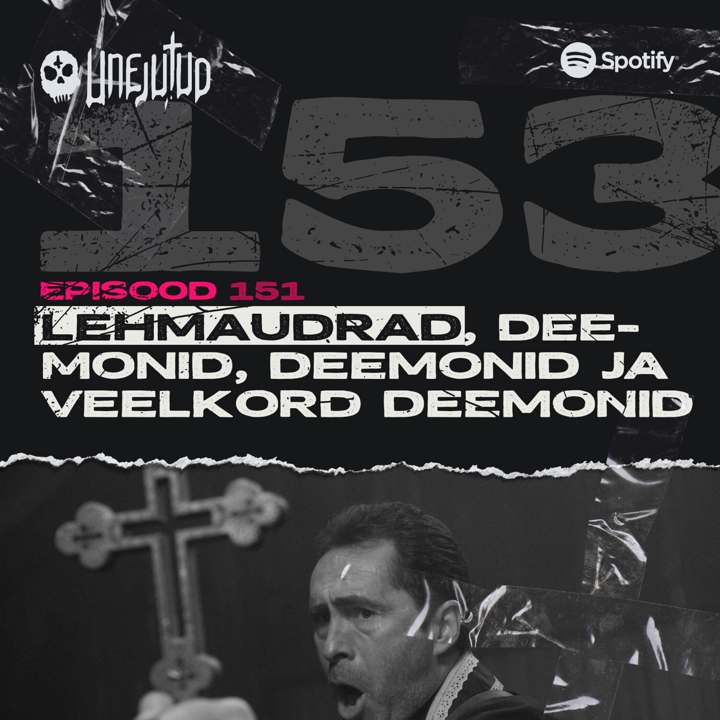 Unejutud - Lehmaudrad, deemonid, deemonid ja veelkord deemonid ...