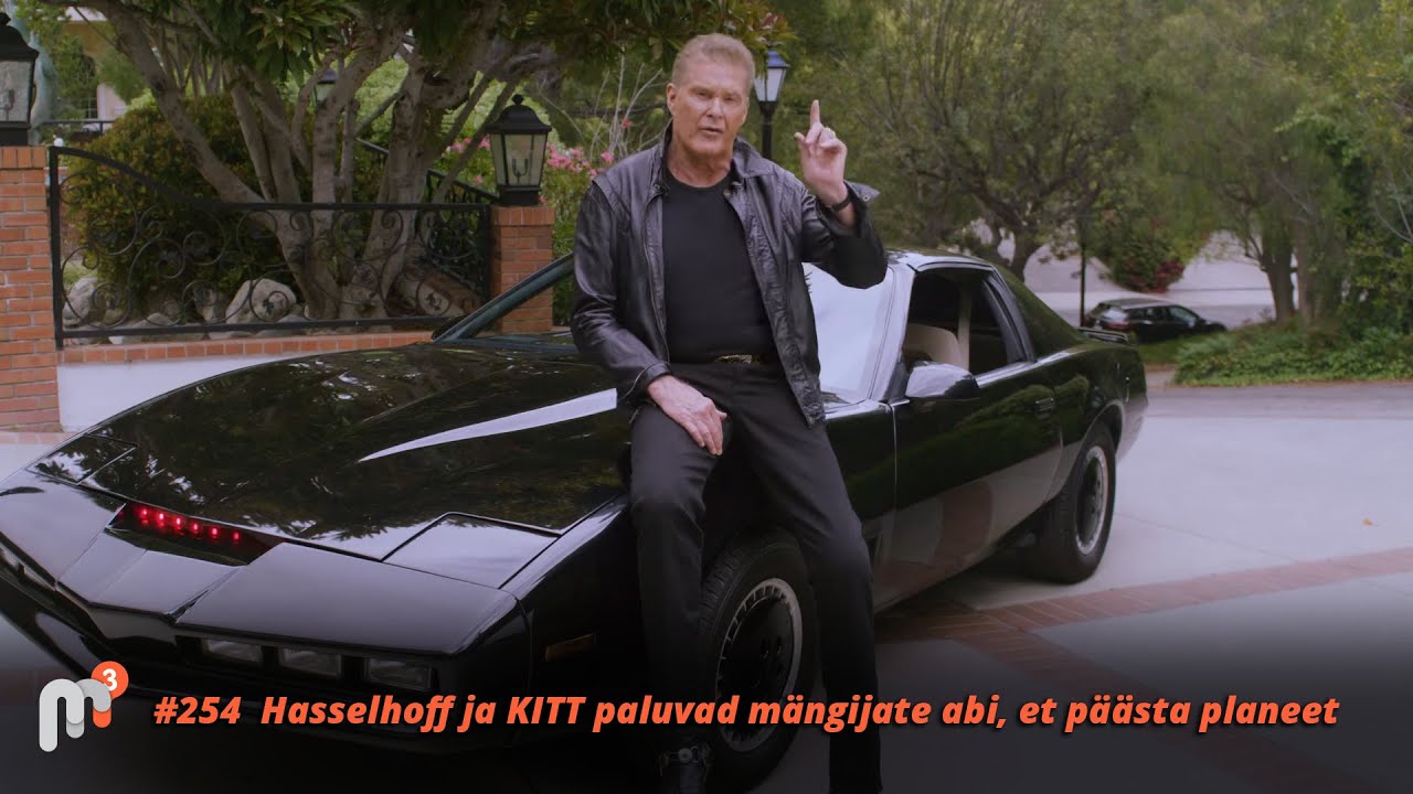 Meile Meeldib Mängida 254 – Hasselhoff ja KITT paluvad mängijate abi ...
